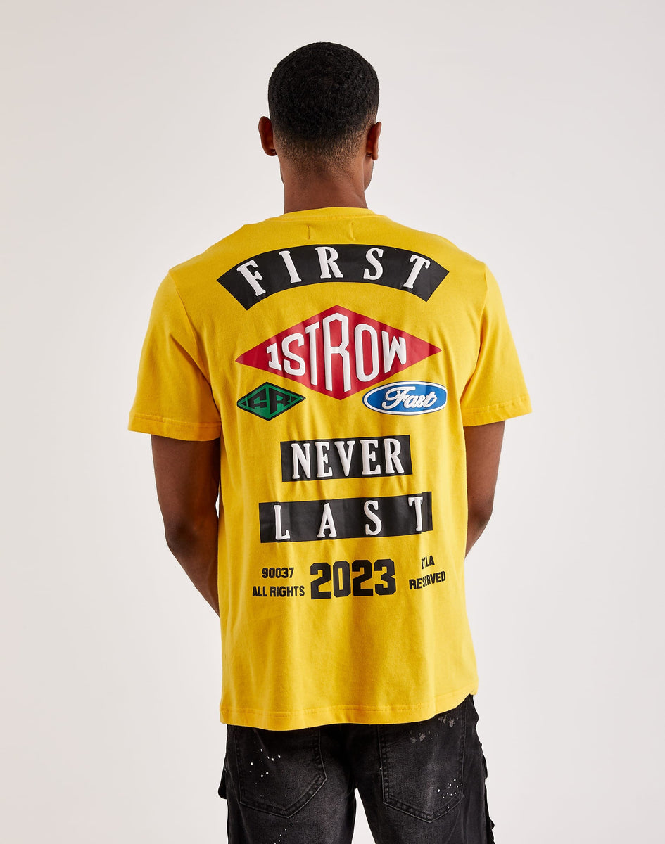 First Row First Never Last Tee – DTLR