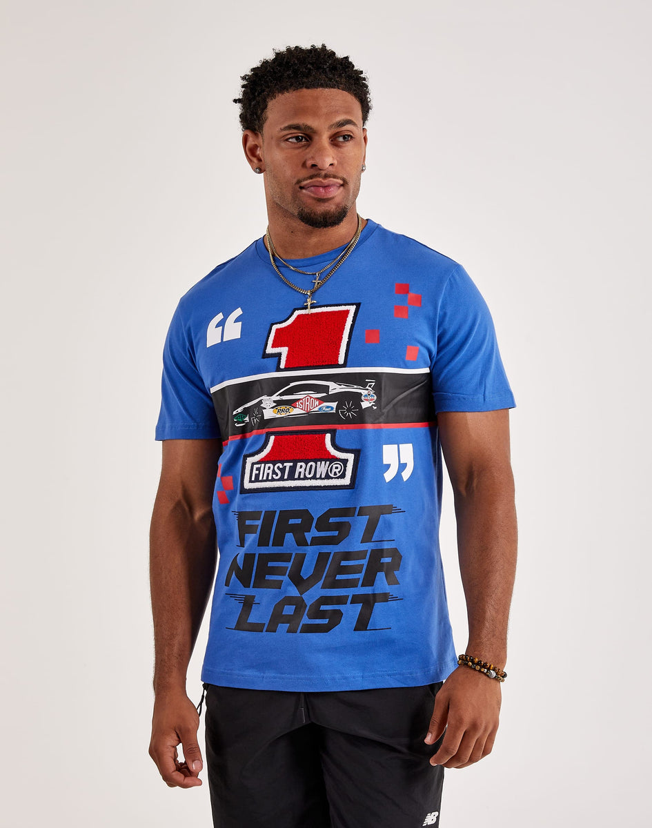 First Row First Never Last Tee – DTLR
