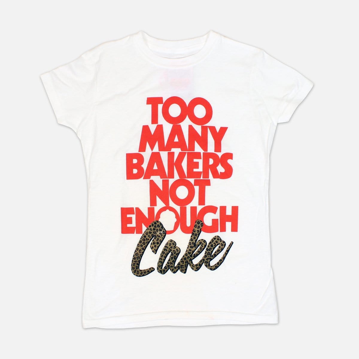 Cupcake Mafia NOT ENOUGH CAKE TEE – DTLR